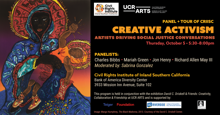 Creative Activism: Artists Driving Social Justice Conversations - UCR ARTS